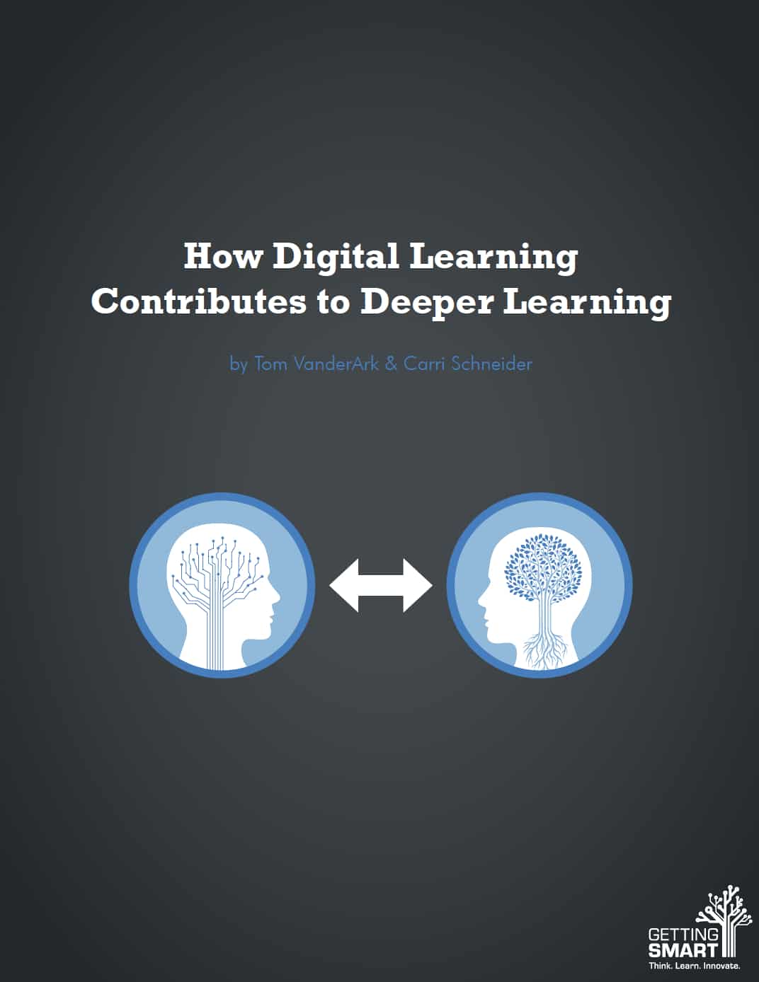 How Digital Learning Contributes to Deeper Learning How Digital Learning Contributes to Deeper Learning