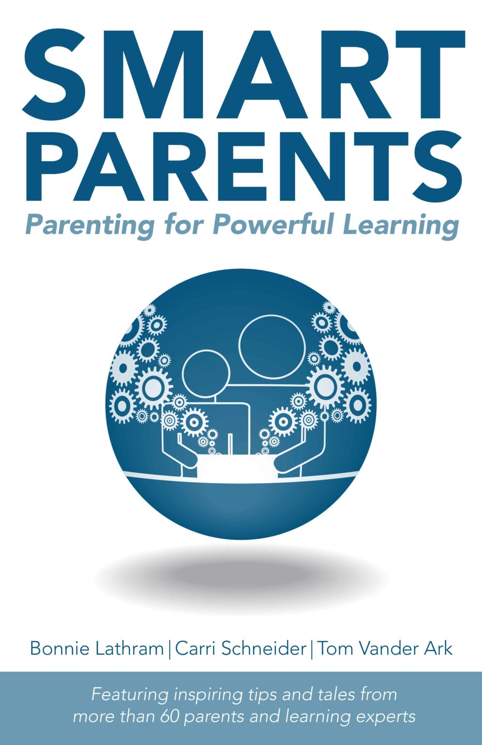 Smart Parents | Getting Smart