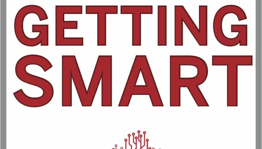 Getting Smart: How Digital Learning is Changing the World