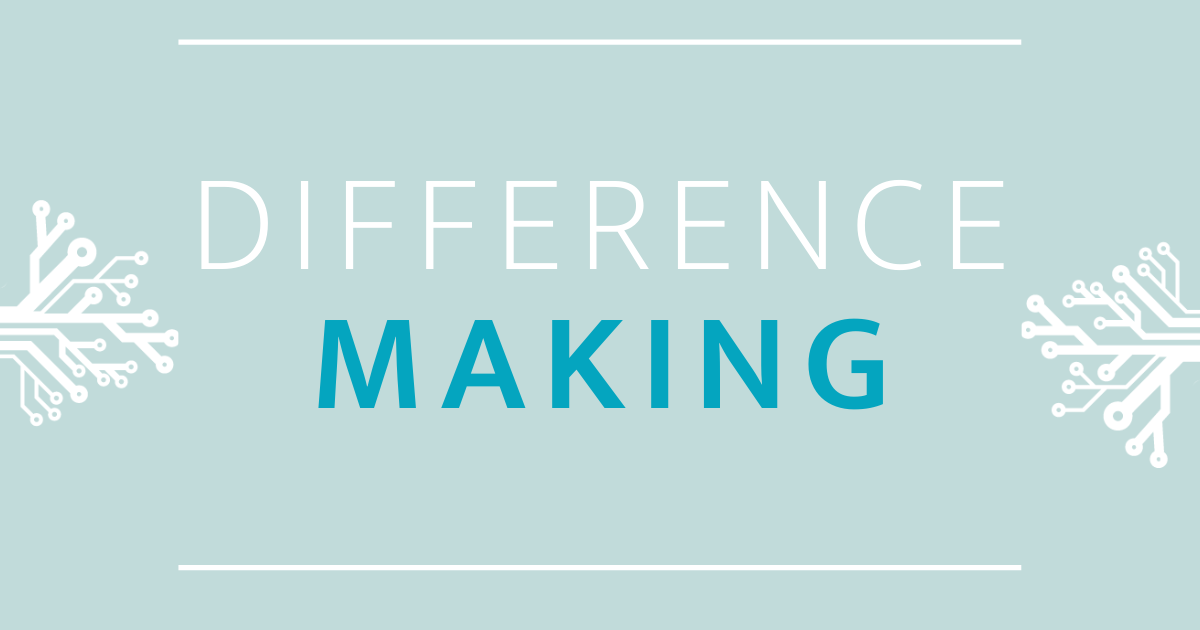 Difference Making | Getting Smart