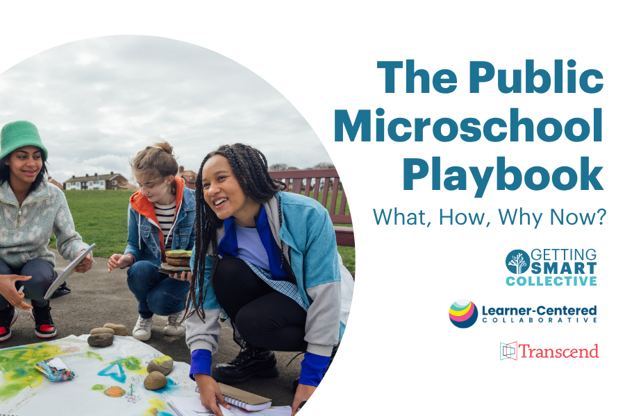 Microschools | Getting Smart